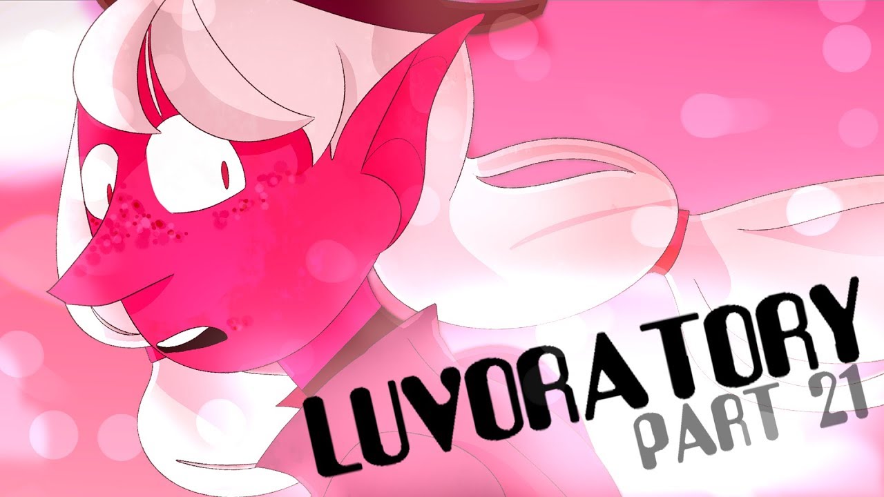 Luvoratory | Part 21 - YouTube