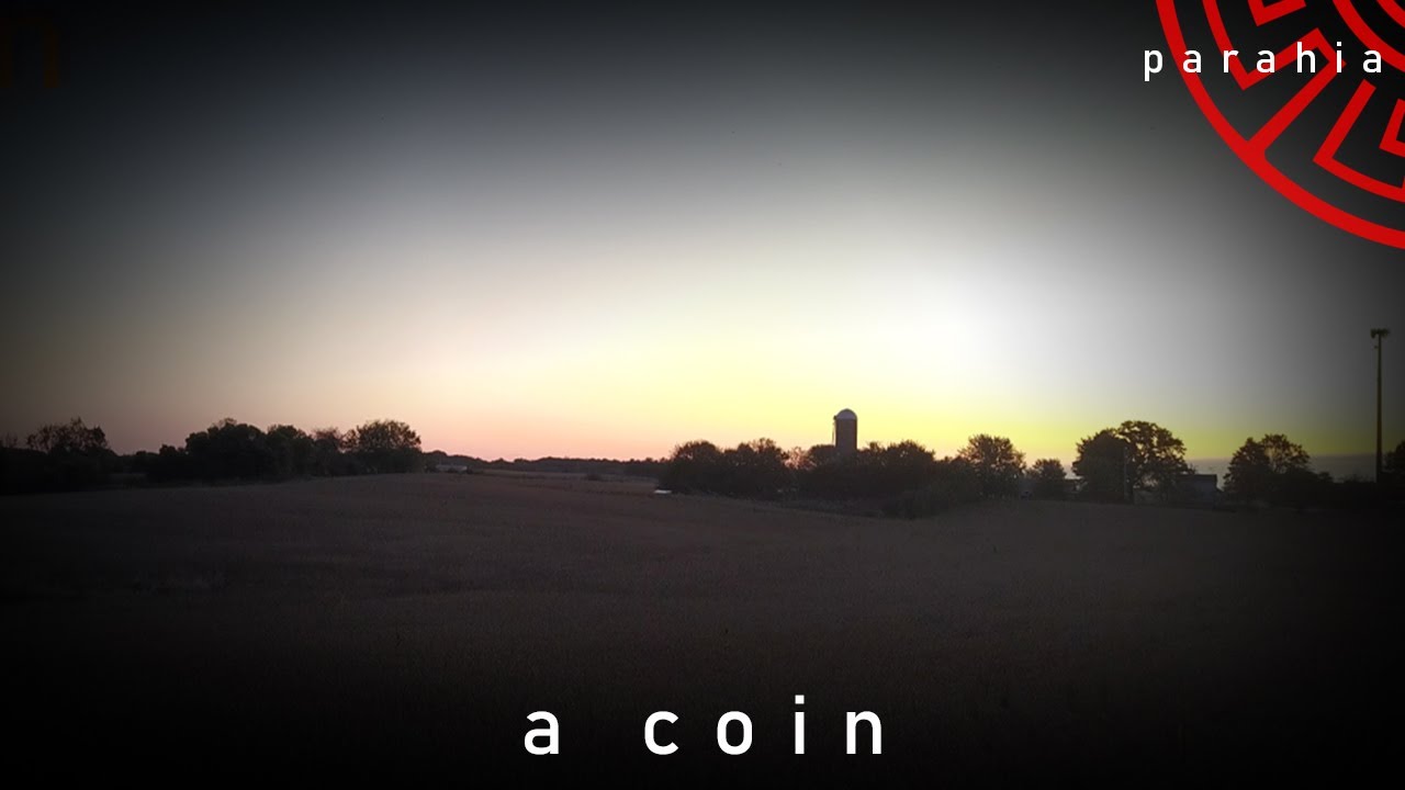 a coin | parahia - YouTube