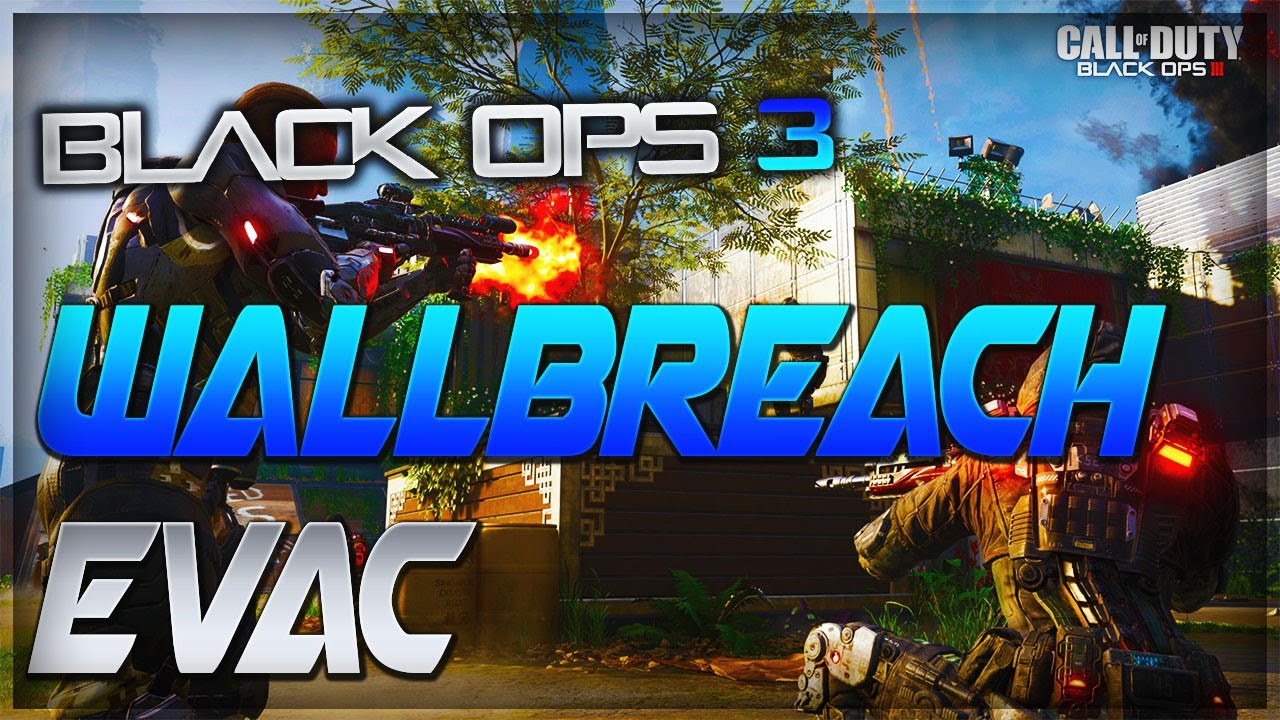 GLITCH | BO3 : Wallbreach Top Of Map Sur La Carte Evac De Black Ops 3 ...