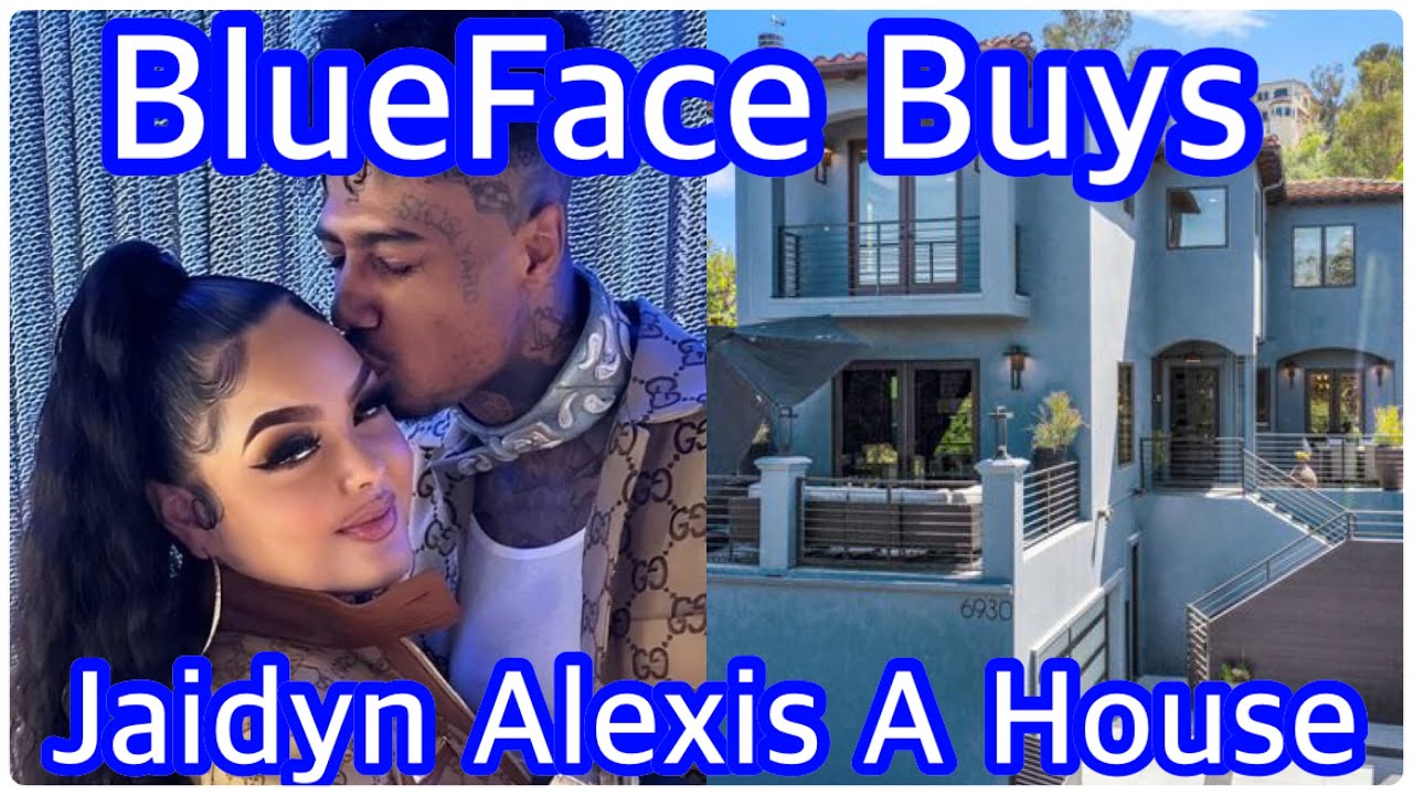 BlueFace Buys Jaidyn Alexis A House - YouTube