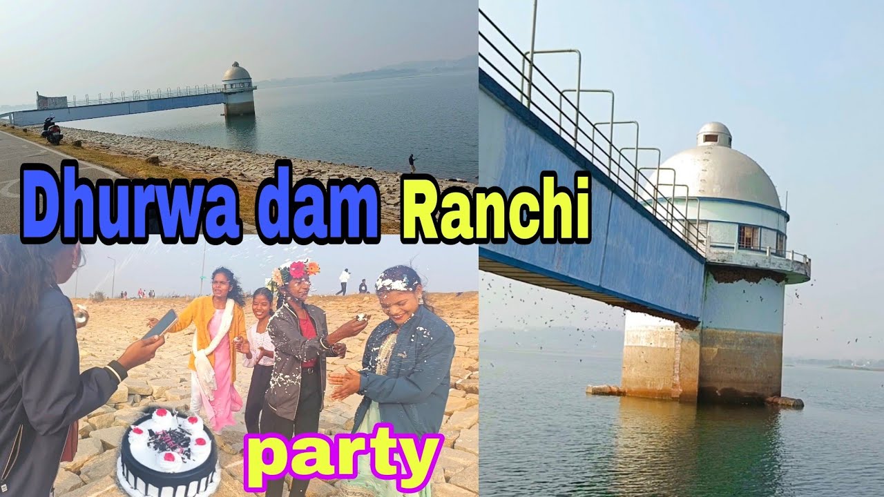 dhura dam ranchi || beautiful😍place🥰 || birthday🎂 party - YouTube