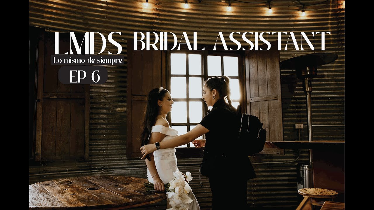 EP 6 ASISTENTE DE BODAS CON VICTORIA FLICK | BRIDAL ASSISTANT - YouTube