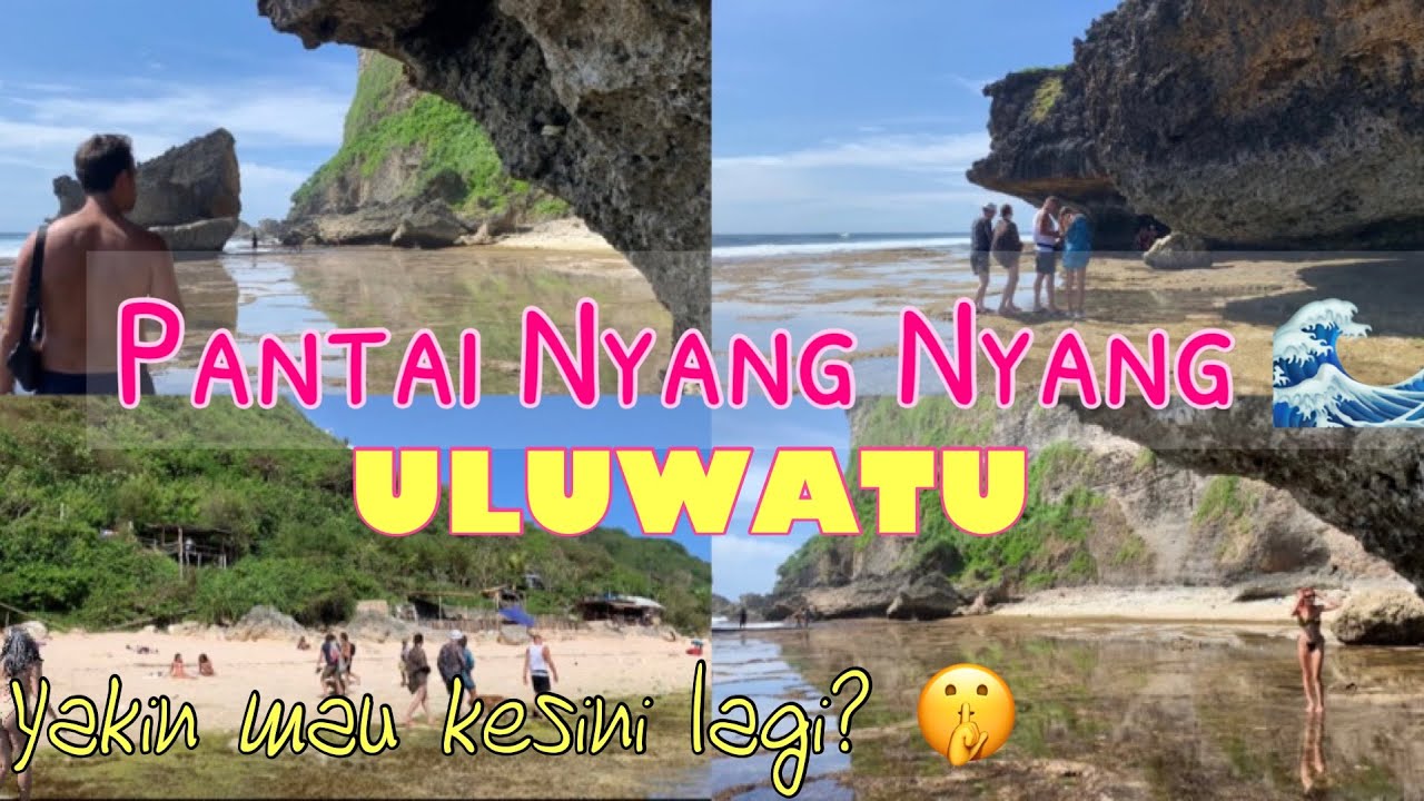Pantai Nyang Nyang - Akhirnya Terjawab Rasa Penasaran sama Pantai Ini 😍 ...