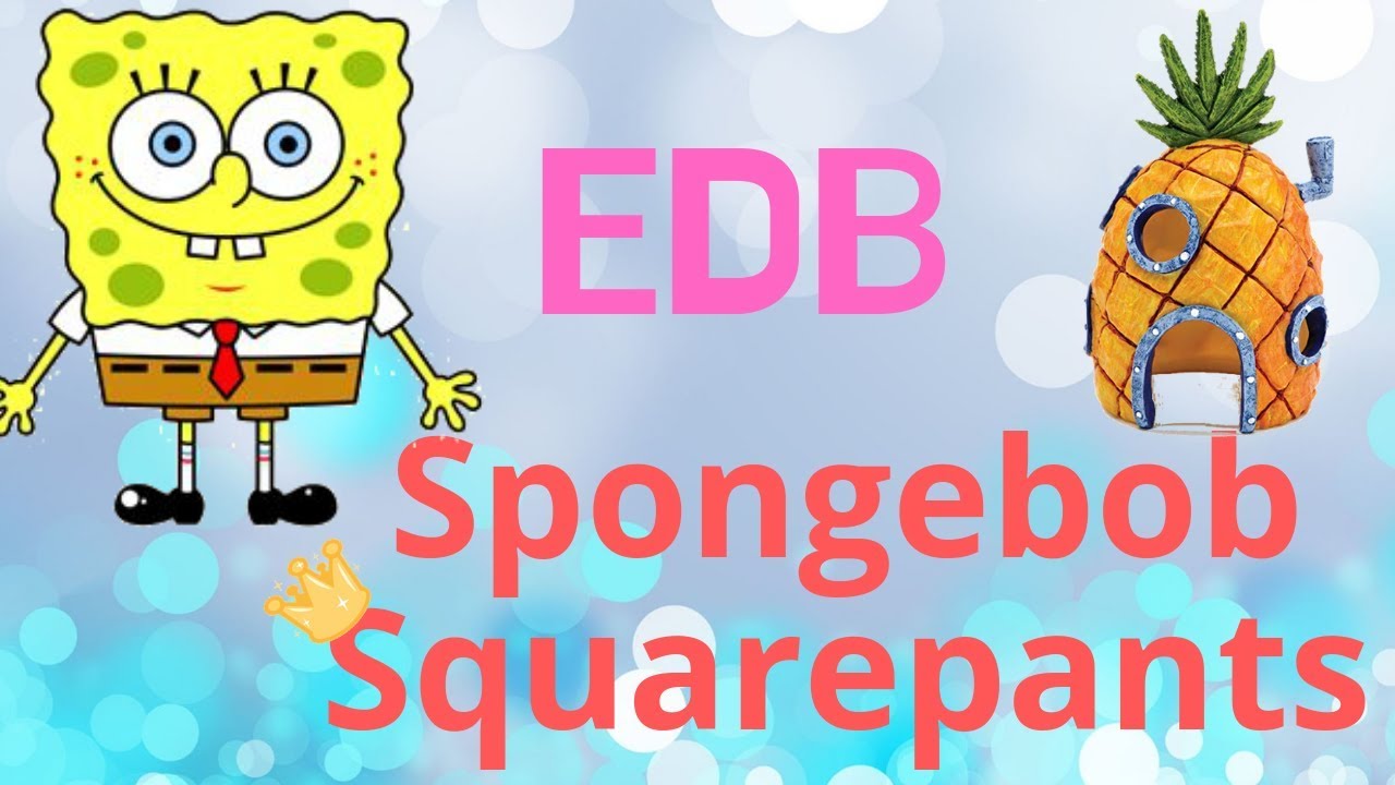 EDB FILE : REWARD FOR KIDS || SPONGEBOB - YouTube