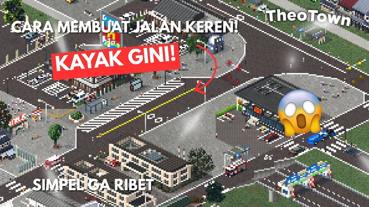 CARA MEMBUAT JALAN KEREN! | MUDAH GA RIBET | THEOTOWN INDONESIA - YouTube