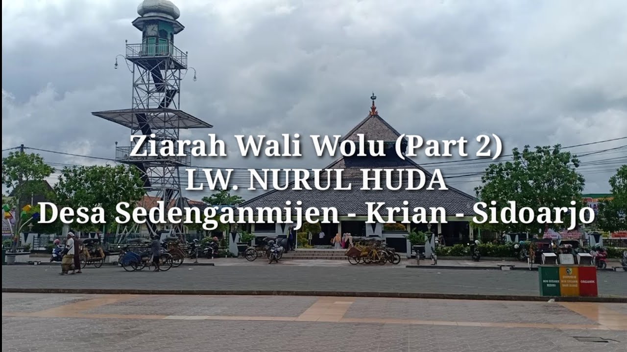 Vlog - Ziarah Wali 8 - Jama'ah LW. Nurul Huda (Part 2) - YouTube