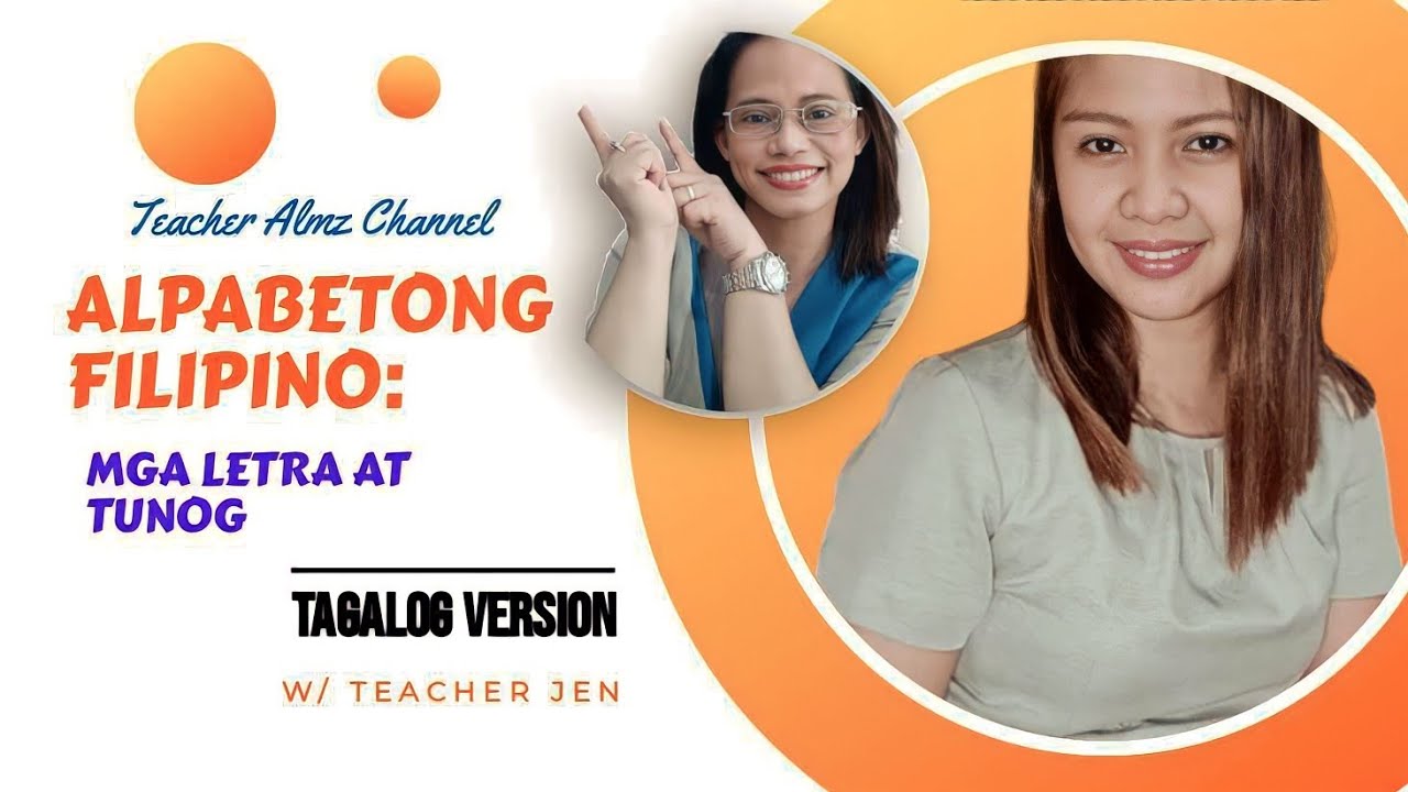 Alpabetong Filipino Mga Letra At Tunog Ii Tagalog Version Youtube