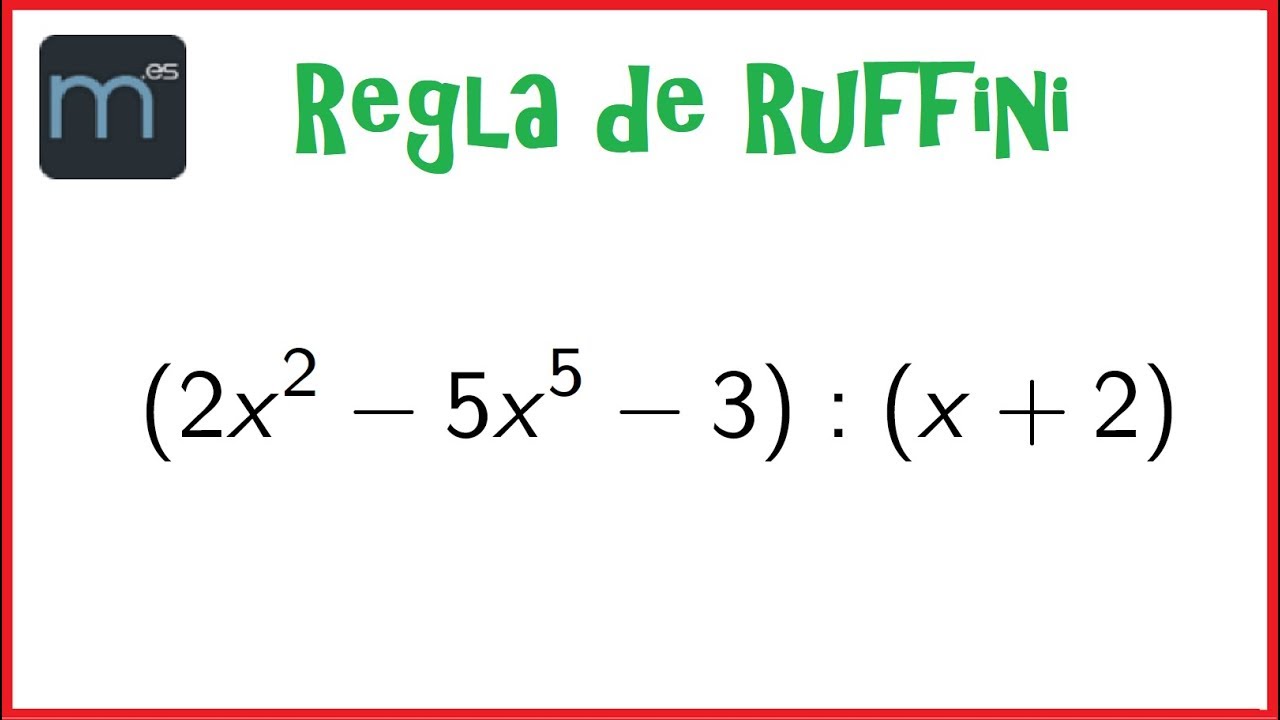 Regla de Ruffini, división de polinomio - YouTube