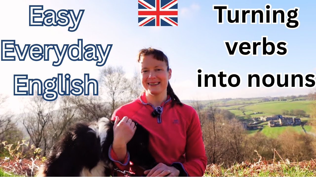 Sound fluent in English: Using verbs as nouns in everyday conversation ...