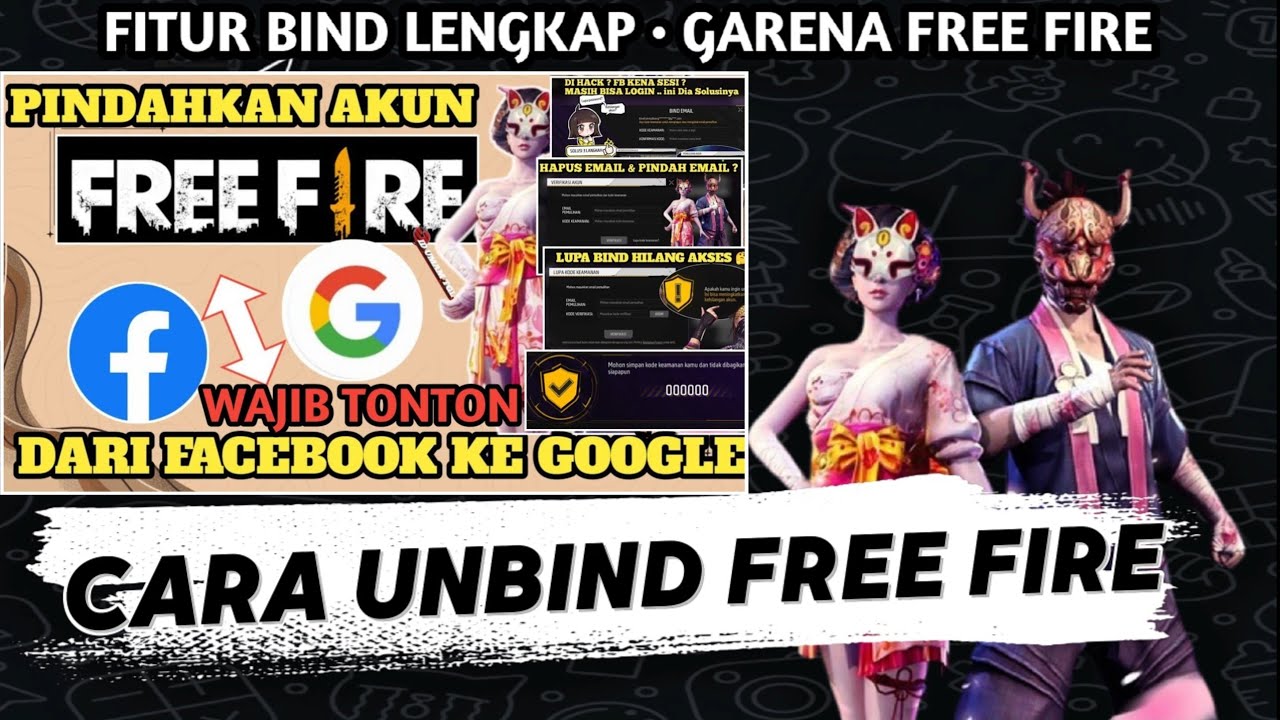 Fitur lengkap menjaga tingkat keamanan akun free fire bind, btalkan ...