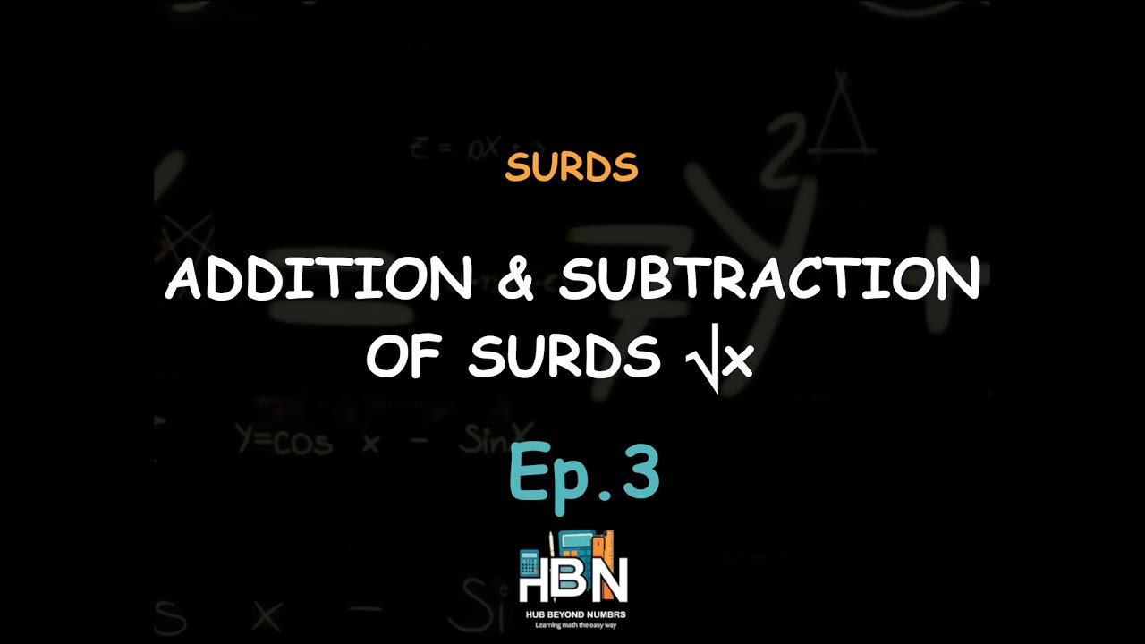 Adding and Subtracting Surds (Radicals) | The "Like Surds" Rule ...