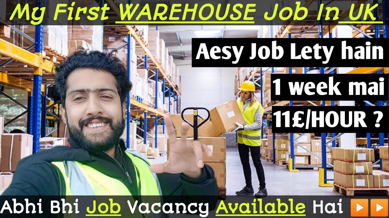 My First WAREHOUSE Job In Uk | How to Find Ware house Jobs In UK #uk # ...