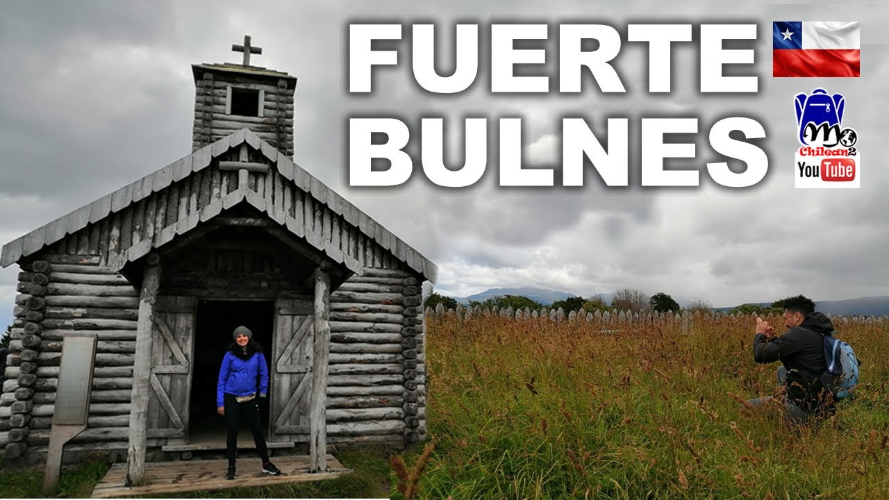 FUERTE Bulnes visita imperdible - Punta Arenas - Chile - YouTube
