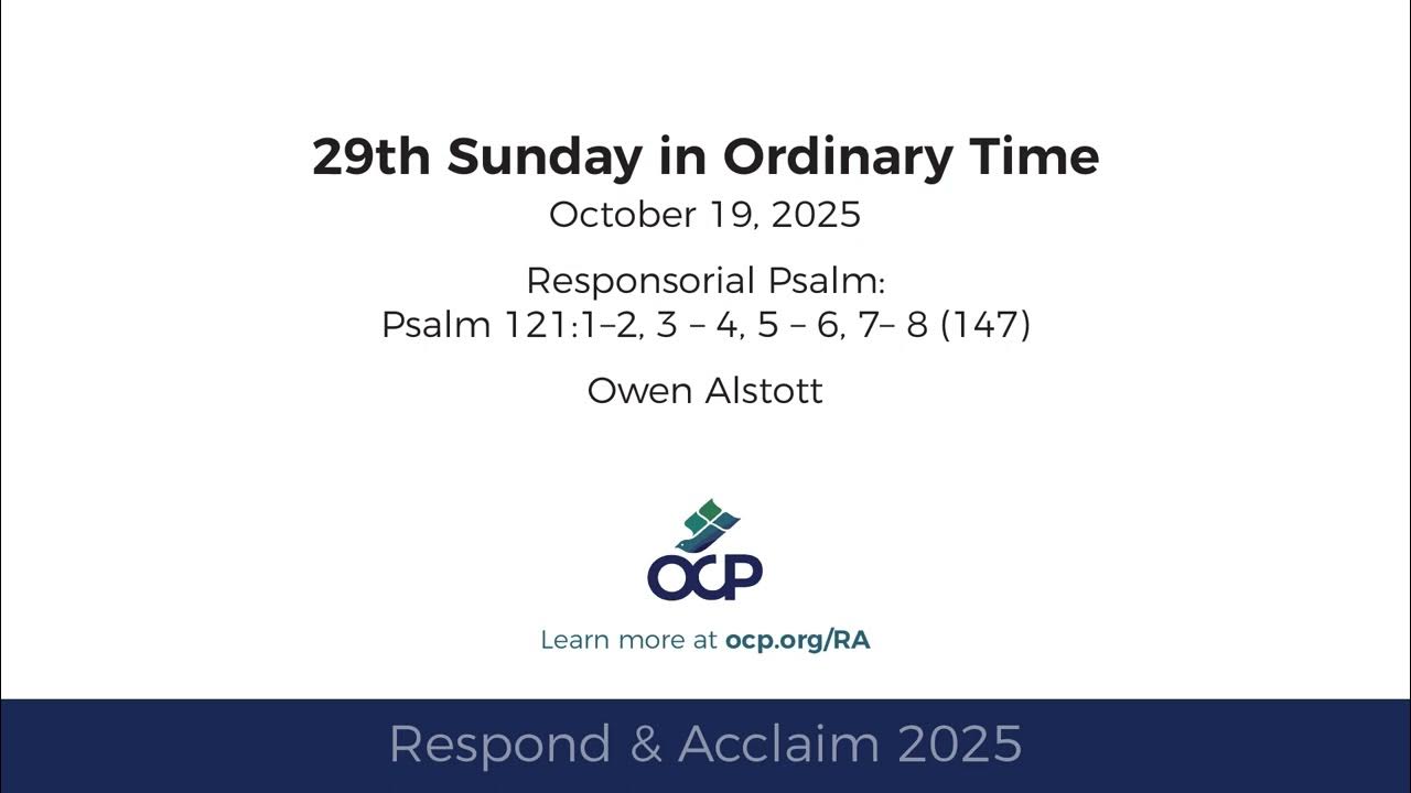 Respond & Acclaim - 29th Sunday in Ordinary Time, 2025 - Year C - Psalm 121 - Alstott - YouTube