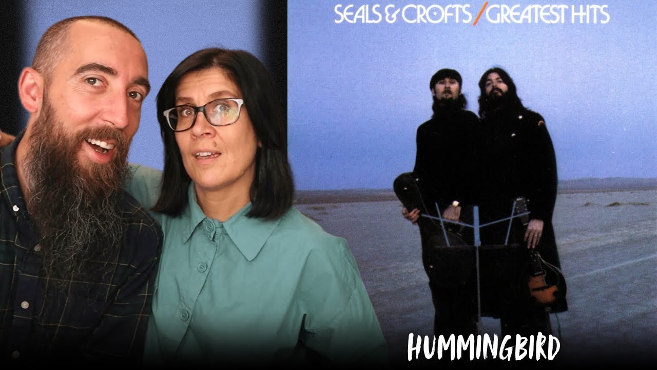 Seals and Crofts - Hummingbird (REACTION) with my wife - YouTube