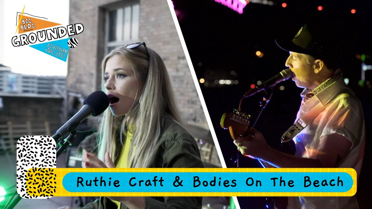 BIG BLDG Presents: GROUNDED | s02e10 with Ruthie Craft & Bodies On The ...