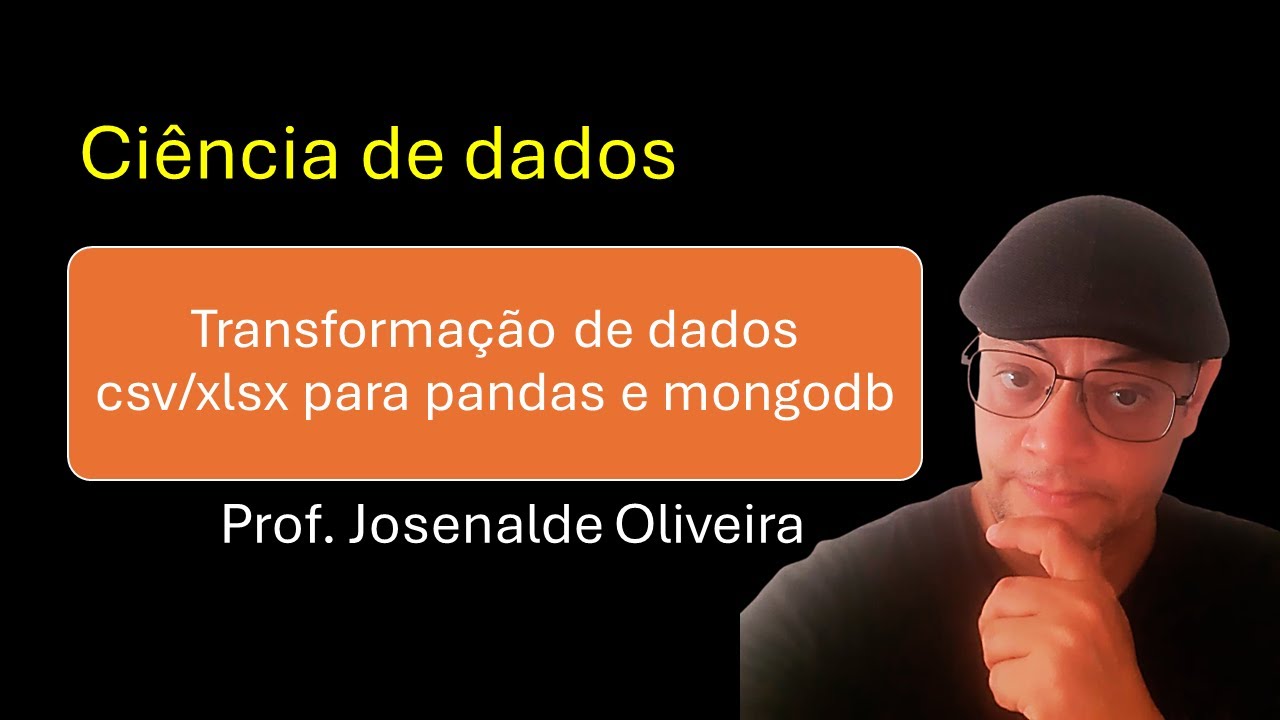 Datascience Transformando Html Xlsx Csv Para Importação Mongodb E Dataframe Pandas Youtube