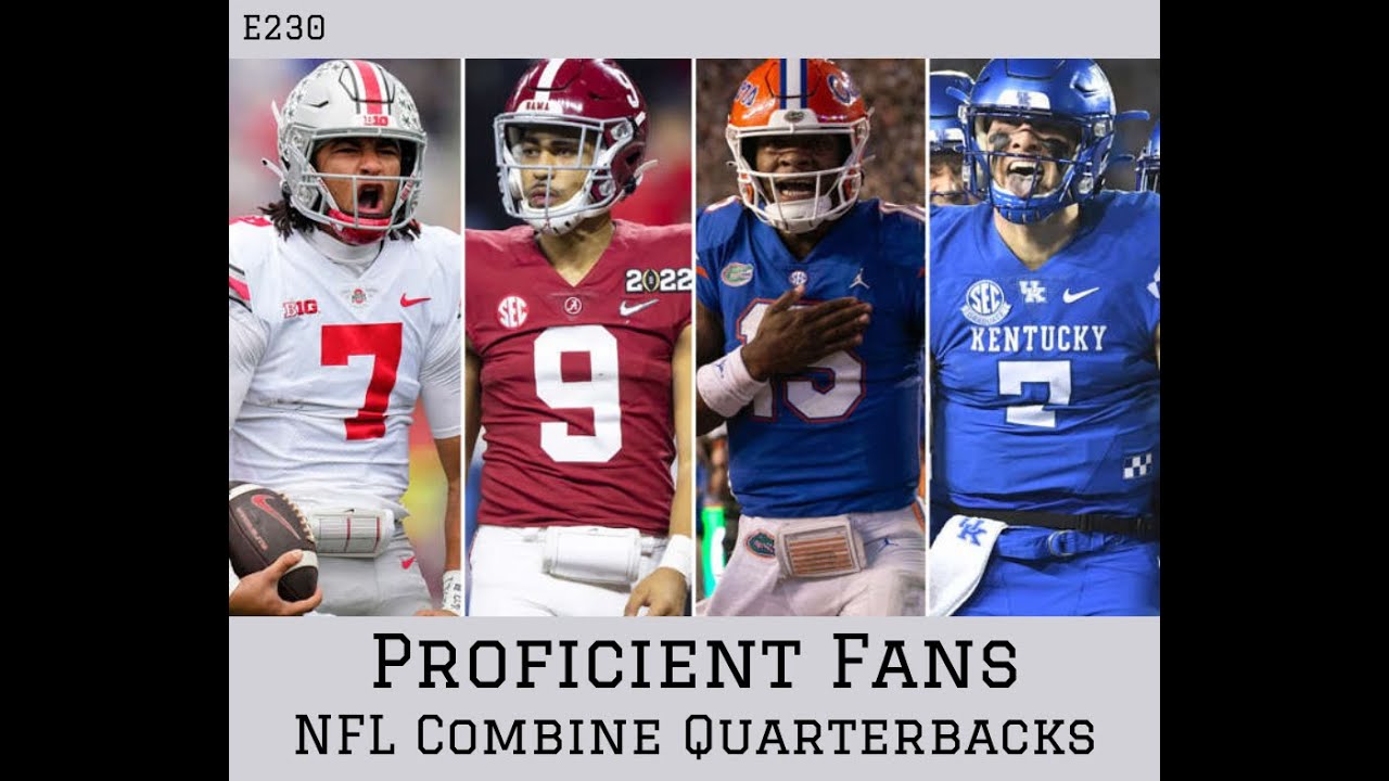 Combine Quarterbacks - YouTube