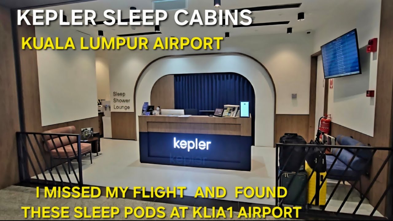 Kepler Sleeping Cabins at Kualalumpur Airport Terminal 1 I Malaysia Travel Series I Vlog #133 ...