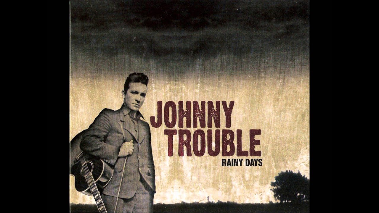 Johnny Trouble - Ain't Moving On No More - YouTube