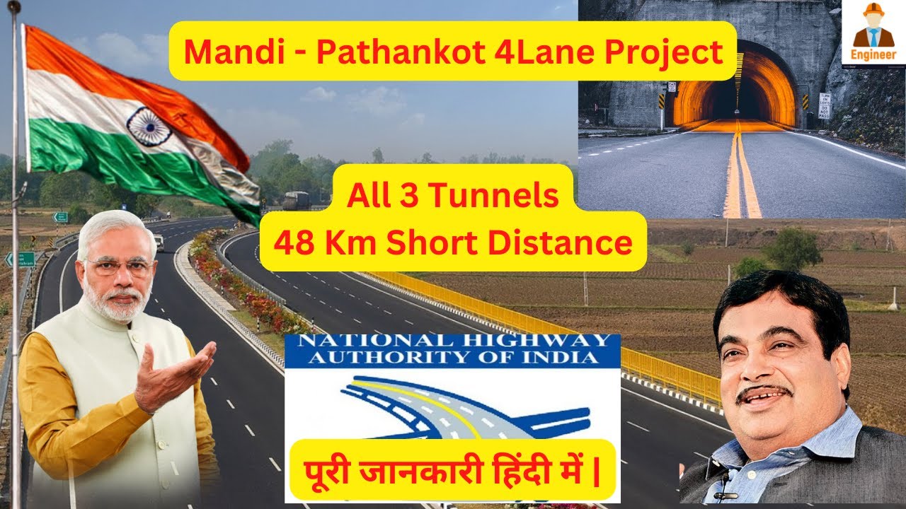 Mandi Pathankot 4Lane Project | All 3 Tunnels & 48Km Short Distance ...
