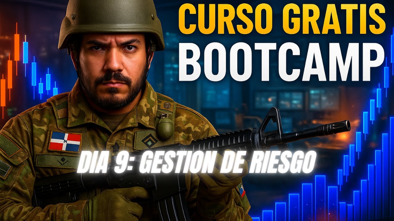 BOOTCAMP 1.0 I DÍA 9: GESTION DE RIESGO - YouTube