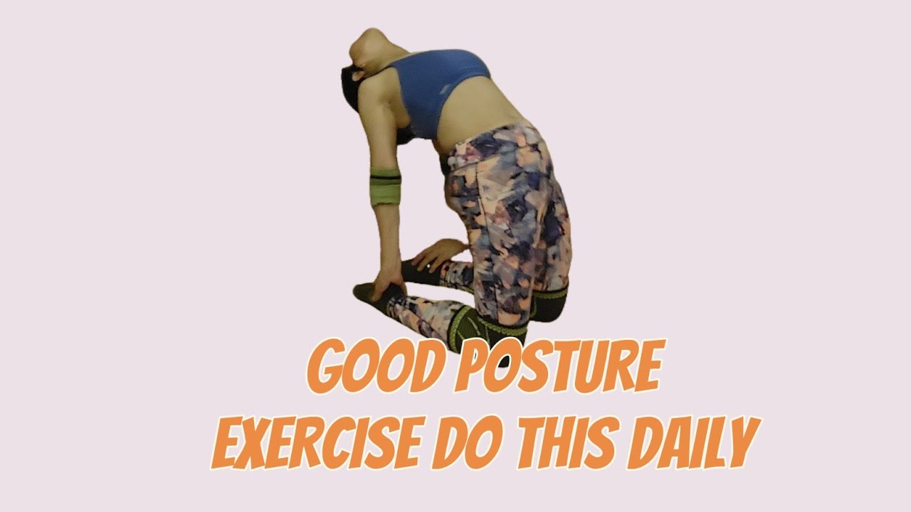 Good Posture Exercise Do This Daily - YouTube