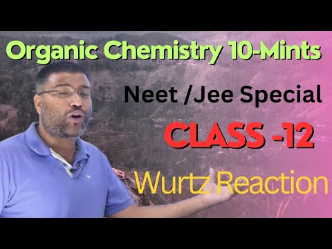Wurtz Reaction|Class-12|Naming Reactions|Haloalkane & Haloarene|# ...
