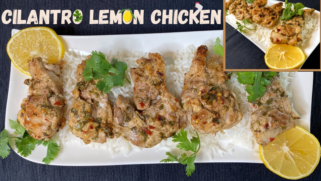 Cilantro Lemon Chicken | Healthy Lunch/Dinner recipes | How to make ...
