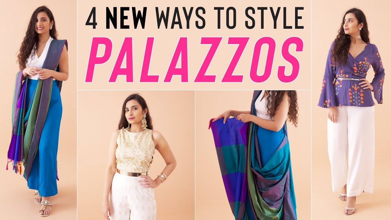 4 Ways To Dress Up Your Palazzos - YouTube