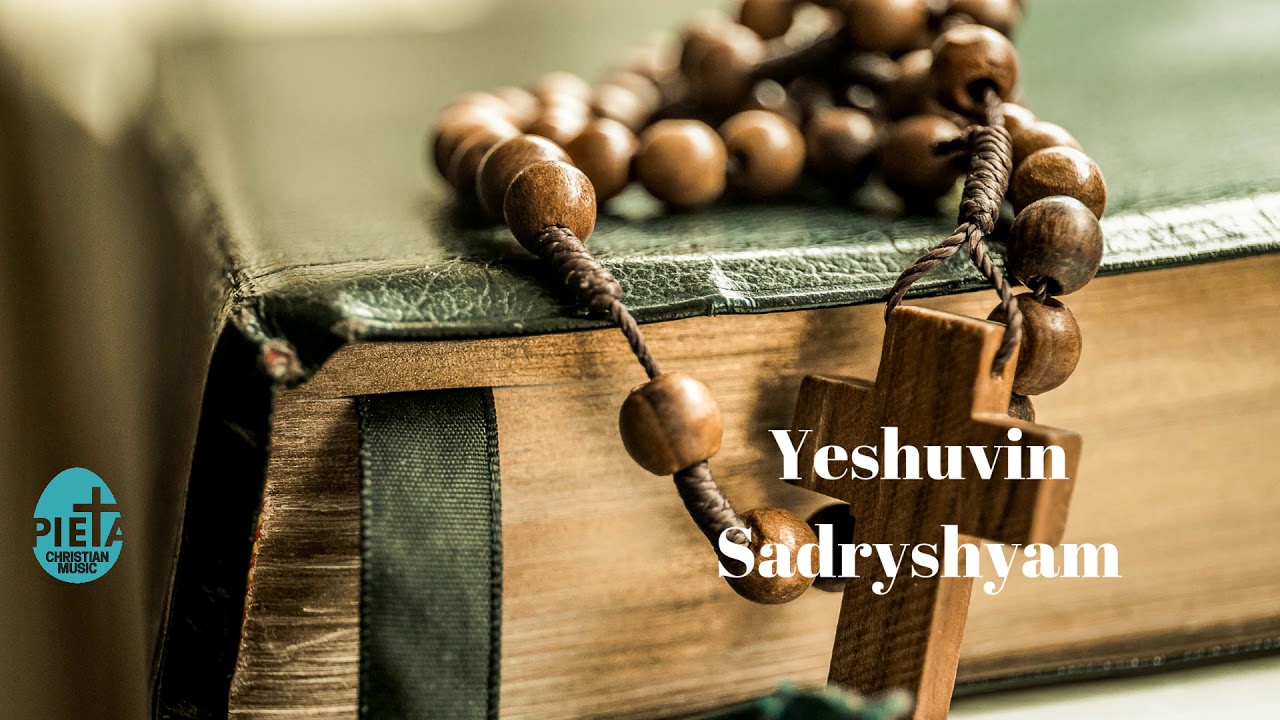 Yeshuvin Sadryshyam Christian devotional | Kester Pandyan | Rev ...