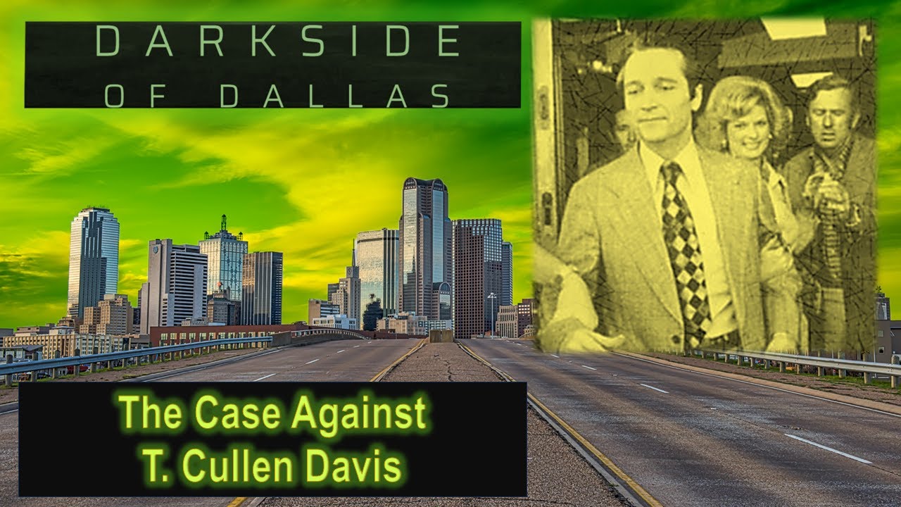 T. Cullen Davis - DARKSIDE OF DALLAS 4 - YouTube