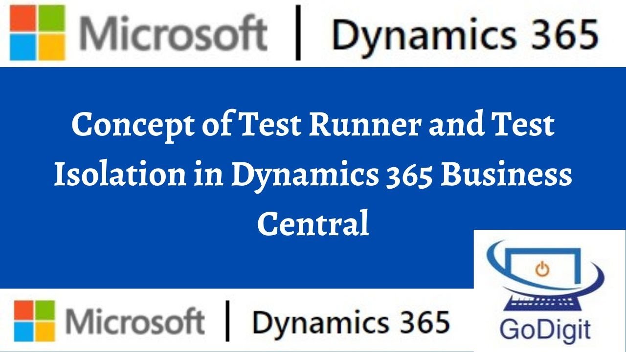 Concept of Test Runner and Test Isolation in Dynamics 365 Business ...