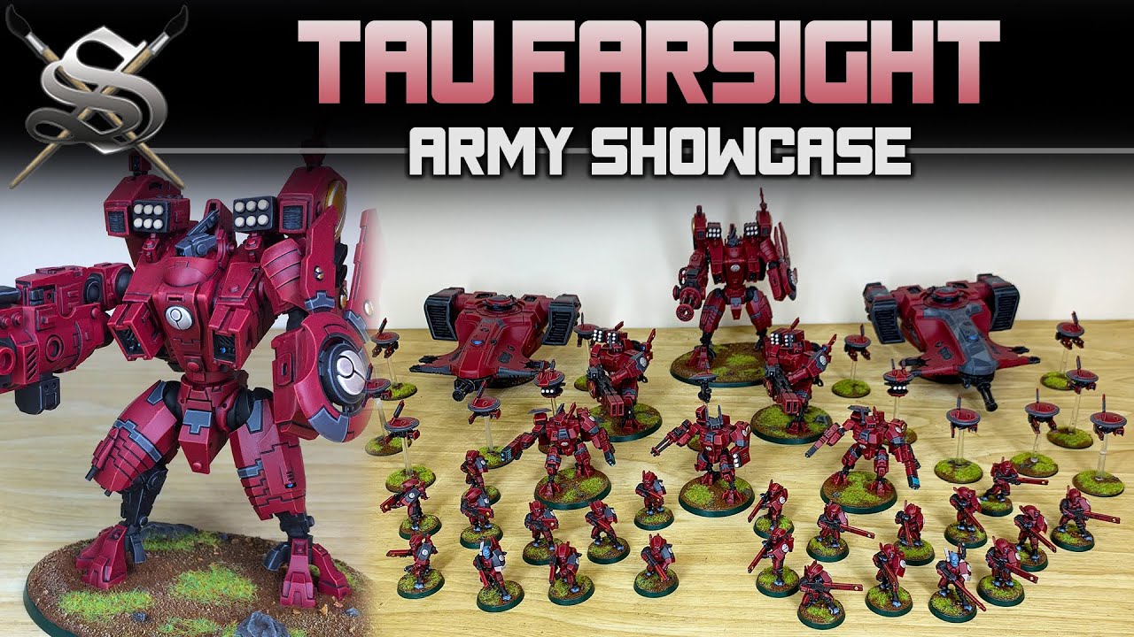 TAU ARMY Showcase inc. Farsight Devilfish, Broadsides, Riptide & more ...