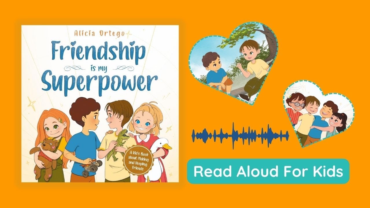 Friendship is My Superpower | Read Aloud Story for Kids - YouTube