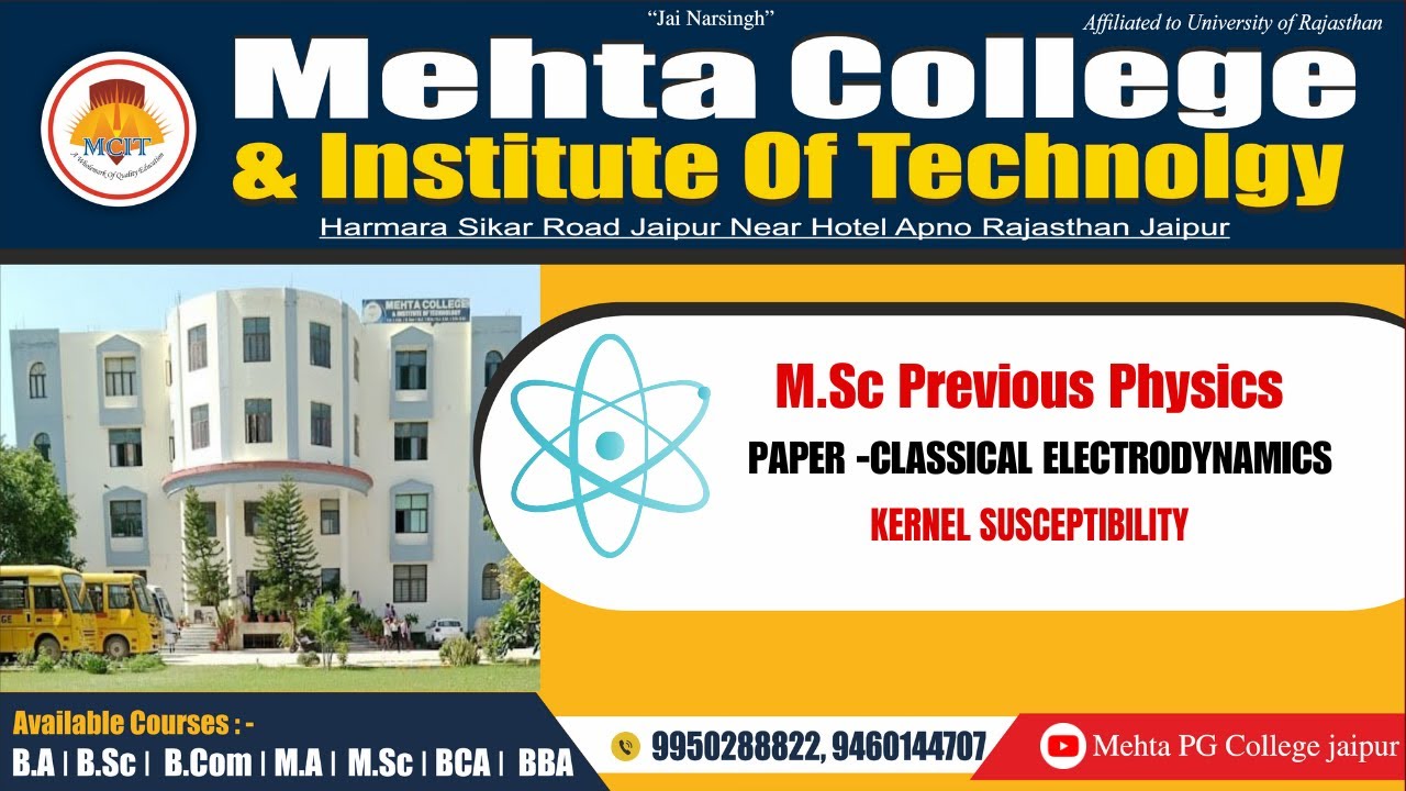 MSC PRE PHYSICS - ELECTRODYNAMICS - KERNEL SUSCEPTIBILITY - YouTube