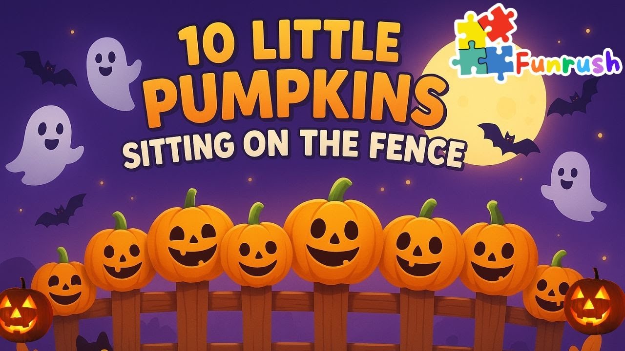 Ten Little Pumpkins Sitting on the Fence | Halloween Songs | Funrush ...