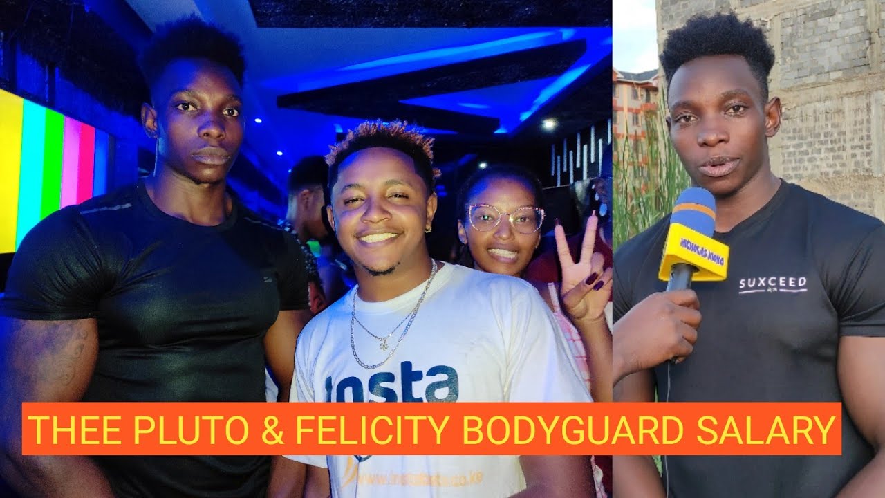 THEE PLUTO FELICITY BODYGUARD S SALARY WILL SHOCK YOU REVEALS MOST thee-pluto-felicity-bodyguard-s-salary-will-shock-you-reveals-most