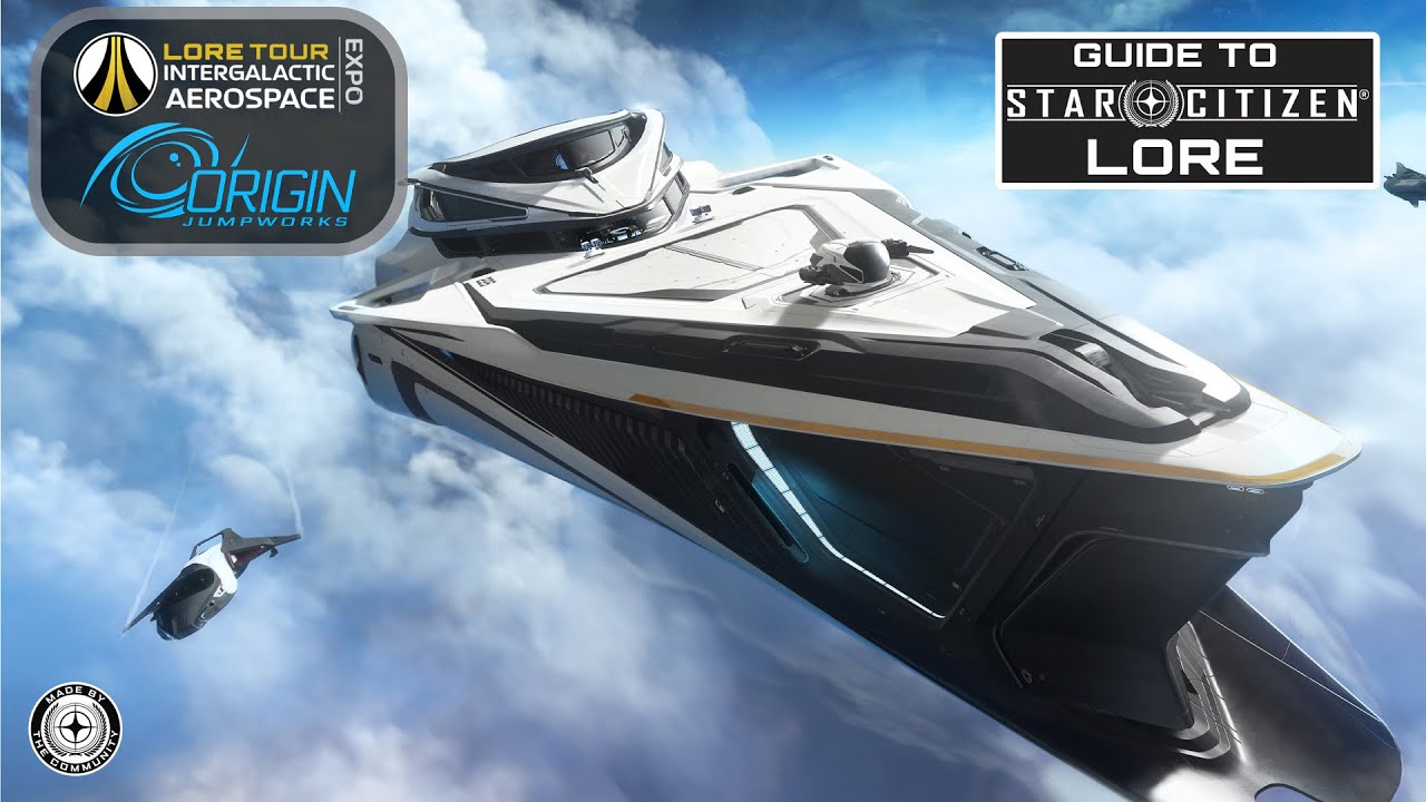 Star Citizen | Lore Tour - Origin - YouTube