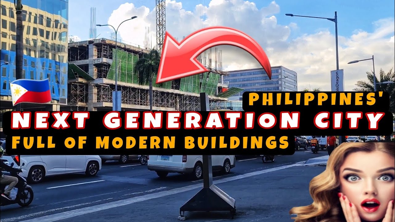 Full of Modern Buildings The Philippines' Next Generation City | City ...