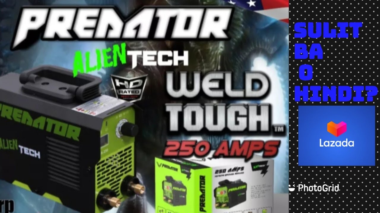Unboxing Predator Alien Tech Inverter(Welding) Machine from Lazada ...