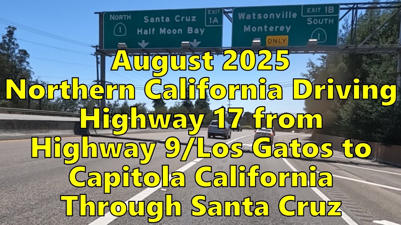 Northern California Driving. Santa Cruz Highway 17S from Los Gatos to ...