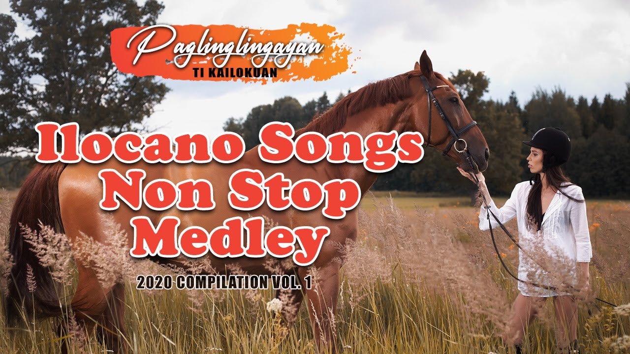 Ilocano Songs Non Stop Medley - Compilation Vol. 1 - YouTube