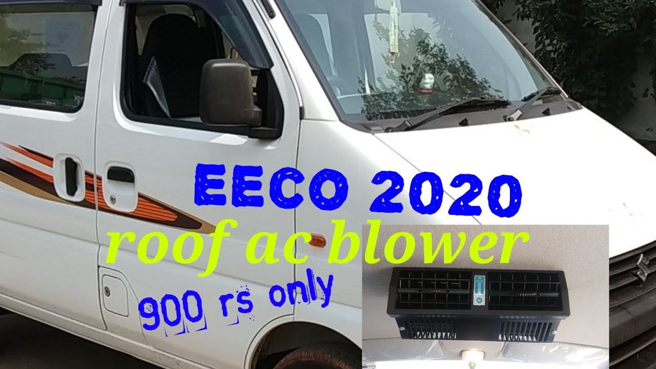 Eeco rear ac blower installation maruti eeco 2020 ac rear jet air fan ...