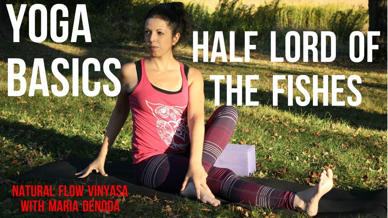 Yoga Basics: Half Lord of the Fishes Pose - YouTube