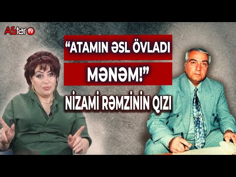 Nizami Rəmzinin qızı: \