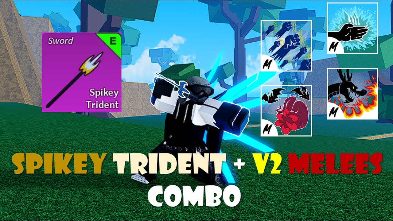 Spikey Trident + V2 Melees Combo (Blox Fruits) - YouTube