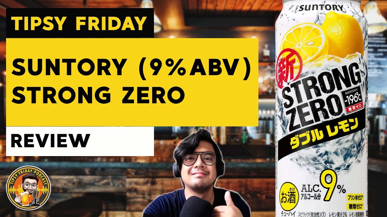 Suntory Strong Zero 9% ABV Review - YouTube