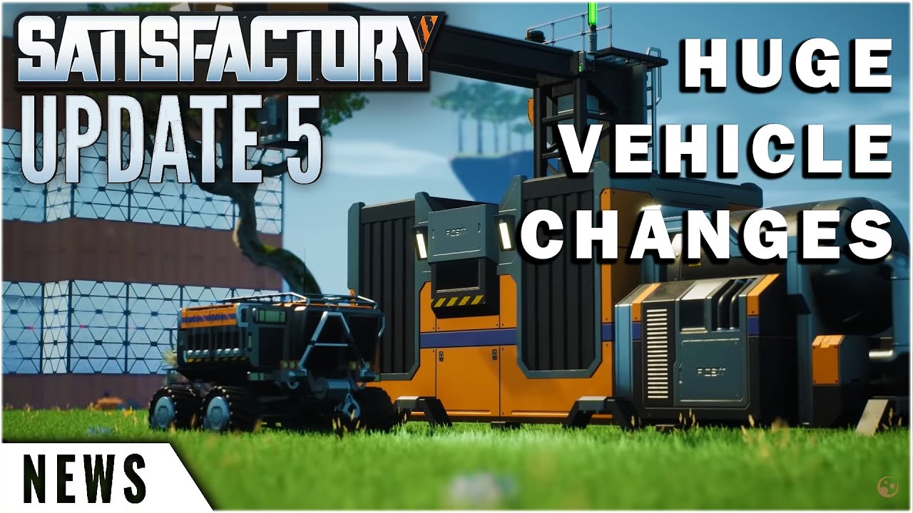 Satisfactory Update 5 Vehicles Teaser Breakdown | Satisfactory News ...