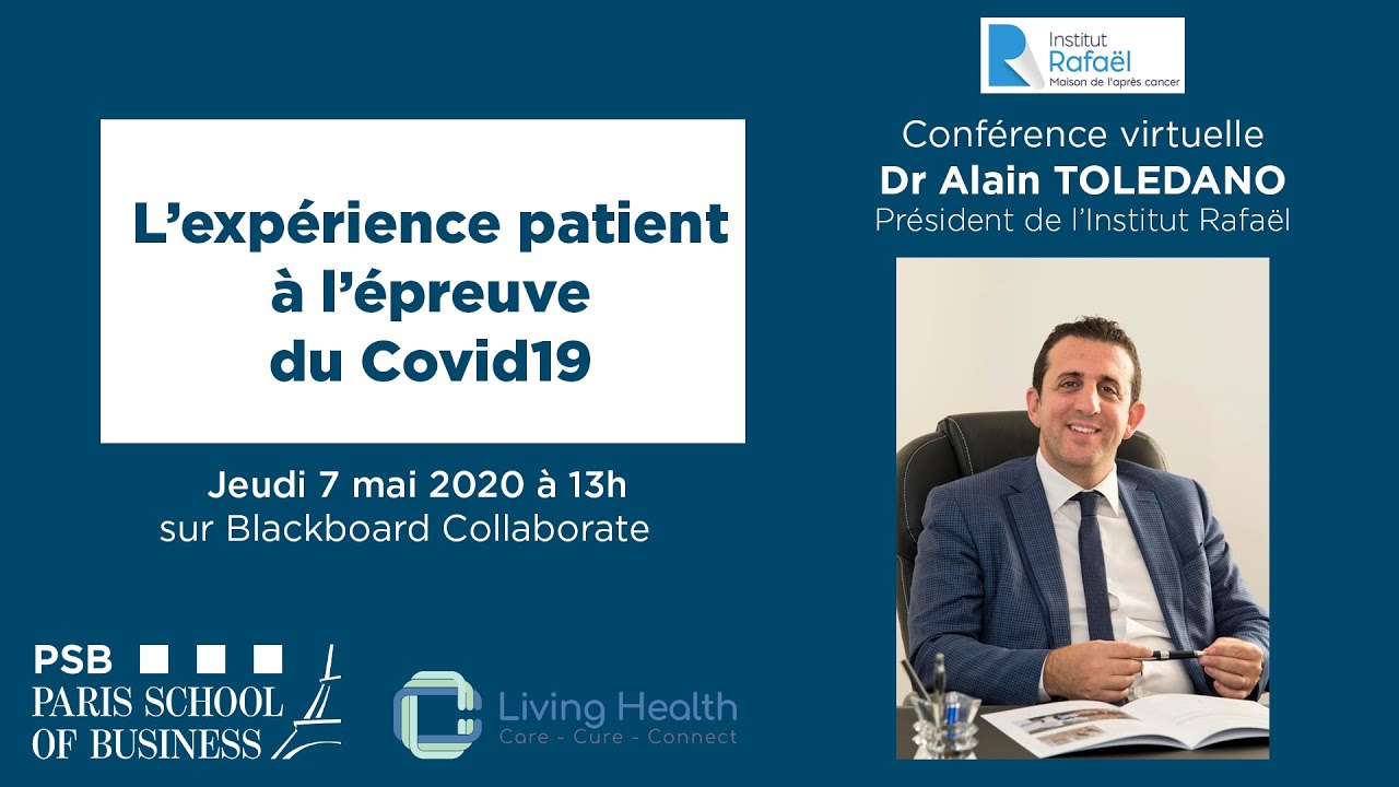 Conférence Dr Alain Toledano : "L'expérience patient à l'épreuve du ...